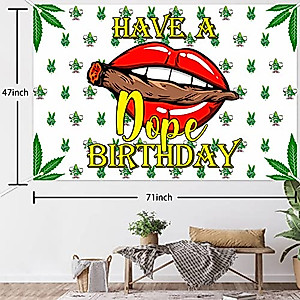 4 x 6ft Happy Birthday Party Have A Dope Decorations Banner White Green - Weed Leaves Theme Photo Booth Backdrop Party Supplies for Women and Men