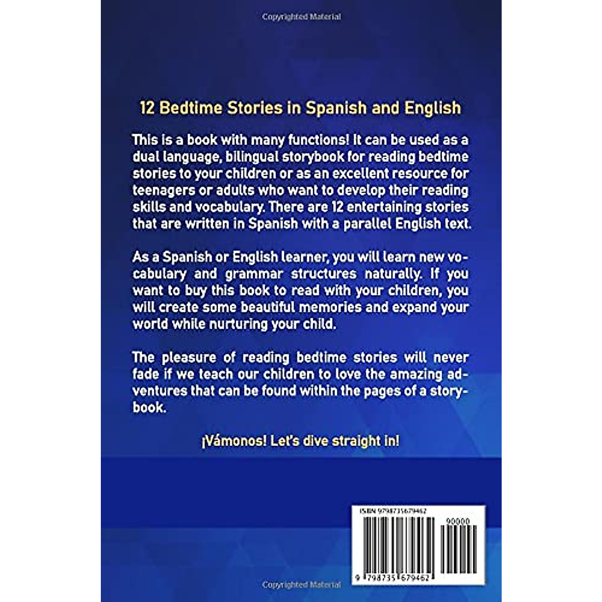 12 Bedtime Stories in Spanish and English: Learn Spanish with Parallel English Text (Bilingual: Spanish-English)