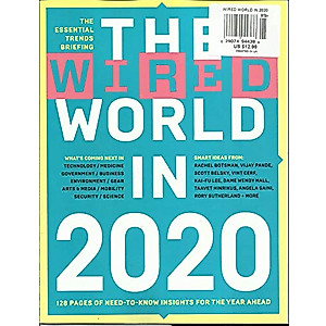 THE WIRED WORLD IN 2020 THE ESSENTIAL TRENDS BRIEFING ISSUE, 2020 PRINTED UK