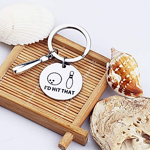 CENWA Bowling Keychain Bowler Gift Bowling Team Gift I’d Hit That Keychain Bowling Jewelry Gift For Bowling Lovers (I’d Hit That k)