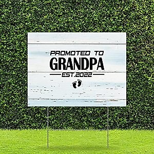 Lawn Garden Sign Promoted to Grandpa Corrugated Sign Funny Housewarming Gift Inspirational Quotes for Garage Sales Rent Open House Construction 18"x24"