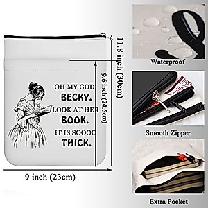 MAOFAED Oh My God Becky Look at Her Book It is Soooo Thick Funny Book Sleeve for Book Lover Gift Book Protector (oh My god pecky)