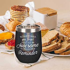 CARAKNOTS Inspirational Gifts for Women Birthday Gifts for Friends Daughter Teacher Sometimes You Forget You're Awesome Black Wine Tumbler Thank You Gifts for Christmas Graduation Thanksgiving Day