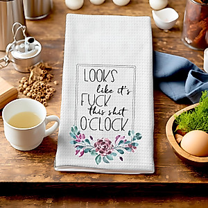 Looks like it's F*ck the Sh*t O'clock, Funny Kitchen Tea Bar Towel Gift for Women Microfiber