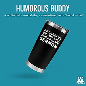 Be Careful Or You'll End Up In My Sermon Vacuum Insulated Tumbler (20 oz) Pastor Gifts Warning Mug From Mom Dad Husband Preacher Minister Appreciation Ordination With Lid And Straw Birthday Christmas