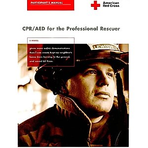 CPR/AED for the Professional Rescuer: Participant's Manual
