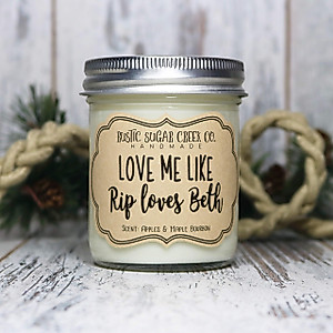 Love Me Like Rip Loves Beth Candle, Yellowstone, Beth Dutton, Rip Wheeler, Yellowstone Dutton Ranch, Yellowstone Gifts, Boyfriend Gifts, Girlfriend Gifts