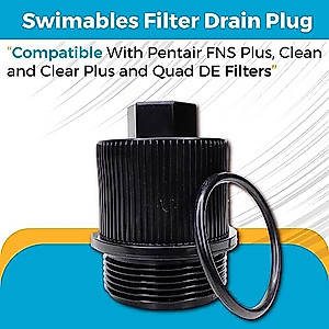 Swimables Filter Drain Plug Compatible with Pentair FNS Plus, Clean and Clear Plus and Quad DE Filters 190030 | Compatible with Pentair Drain Plug on Pentair Filter Parts | Oring Included