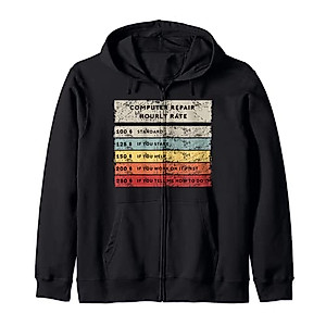 Computer Repair Hourly Rate Vintage Tech Guy IT Support Geek Zip Hoodie