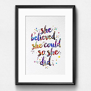 Dignovel Studios Unframed 8X10 She believed she could, so she did Inspirational Quotes Watercolor Art Print Poster dnc40