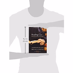 Reading Law: The Interpretation of Legal Texts