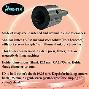 Annular Cutter 1/2" Shank Tool Steel Holder (Hard & Ground) with Lock Screw- Accepts/Suit 19 mm Shank rota broaches (OAL - 75 mm)