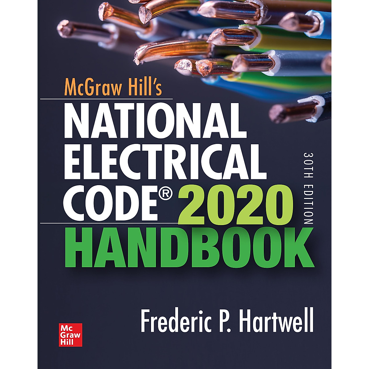 McGraw-Hill's National Electrical Code 2020 Handbook, 30th Edition (McGraw Hill's National Electrical Code Handbook)