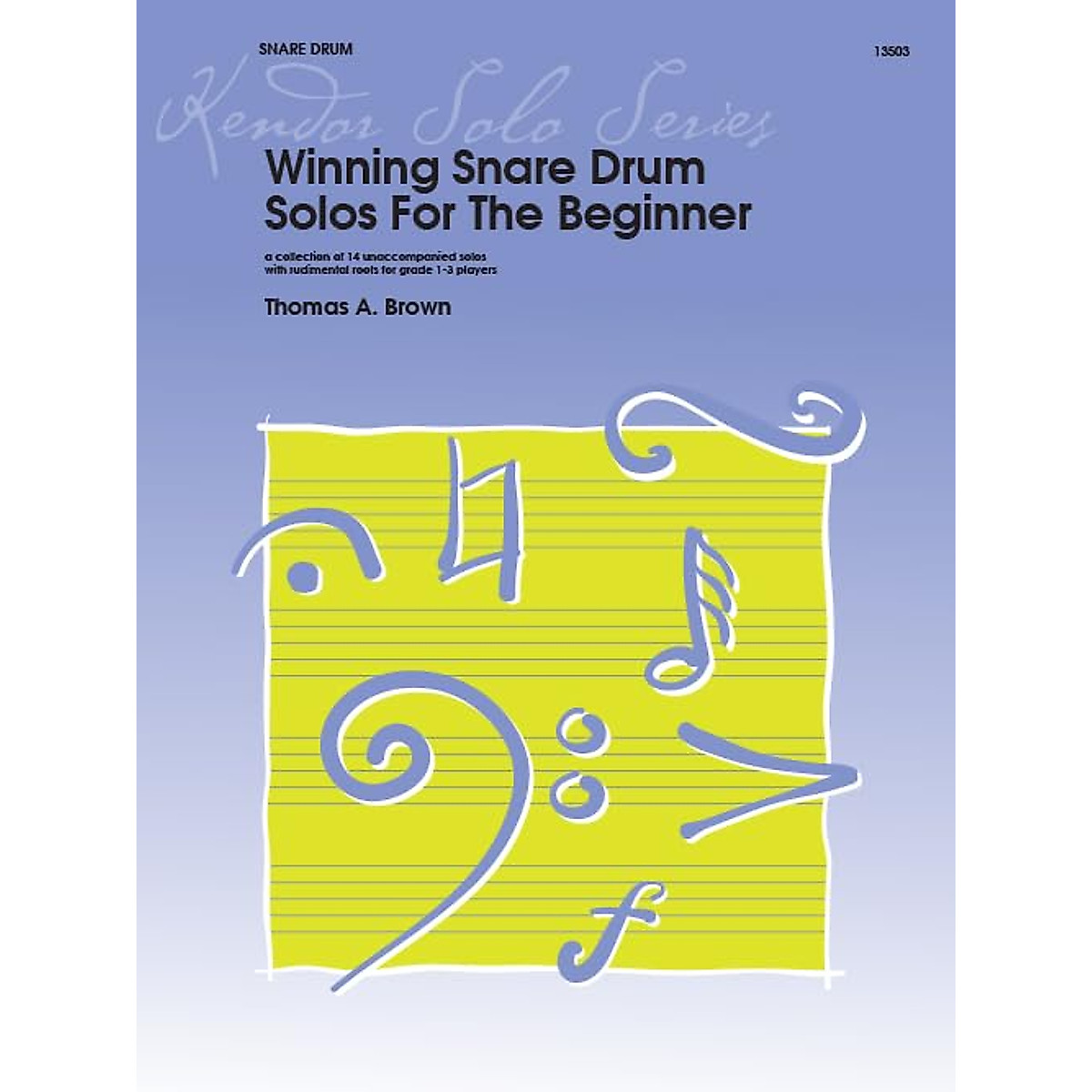 Winning Snare Drum Solos For The Beginner-Brown