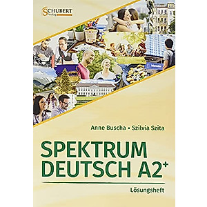 Spektrum Deutsch: Kurs- und Ubungsbuch A2+ mit CDs (2) und Losungsheft