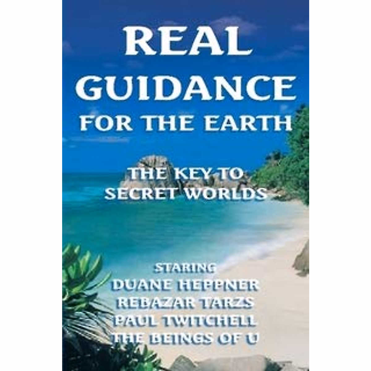REALGUIDANCE FOR THE EARTH