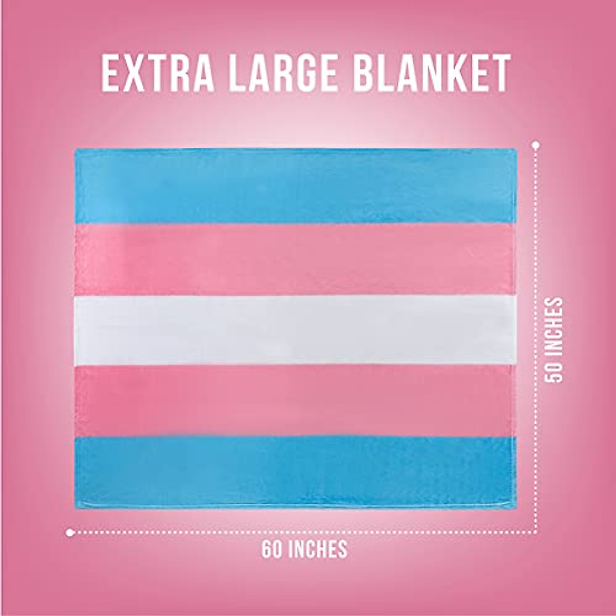Transgender Pride Throw Blanket, Trans Pride Flag Blanket, Super-Soft Extra-Large Transgender Flag Blanket (50 in x 60 in) Warm and Cozy Throw for Bed, Couch or Sofa, Transgender Gifts, LGBTQIA+ Ally