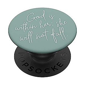 God Is Within Her - Christian Scripture Bible Verse Psalm PopSockets PopGrip: Swappable Grip for Phones & Tablets