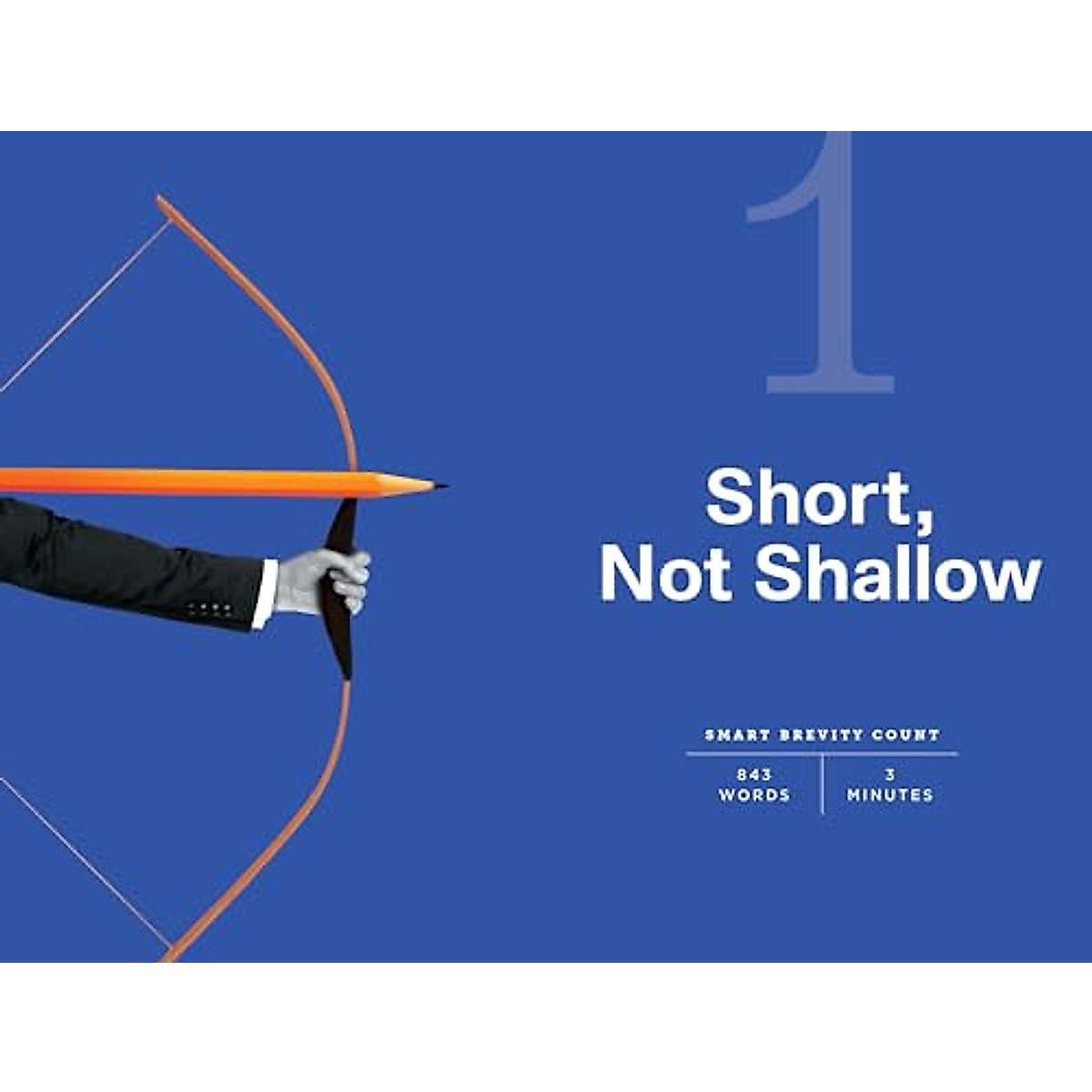 Smart Brevity: The Power of Saying More with Less