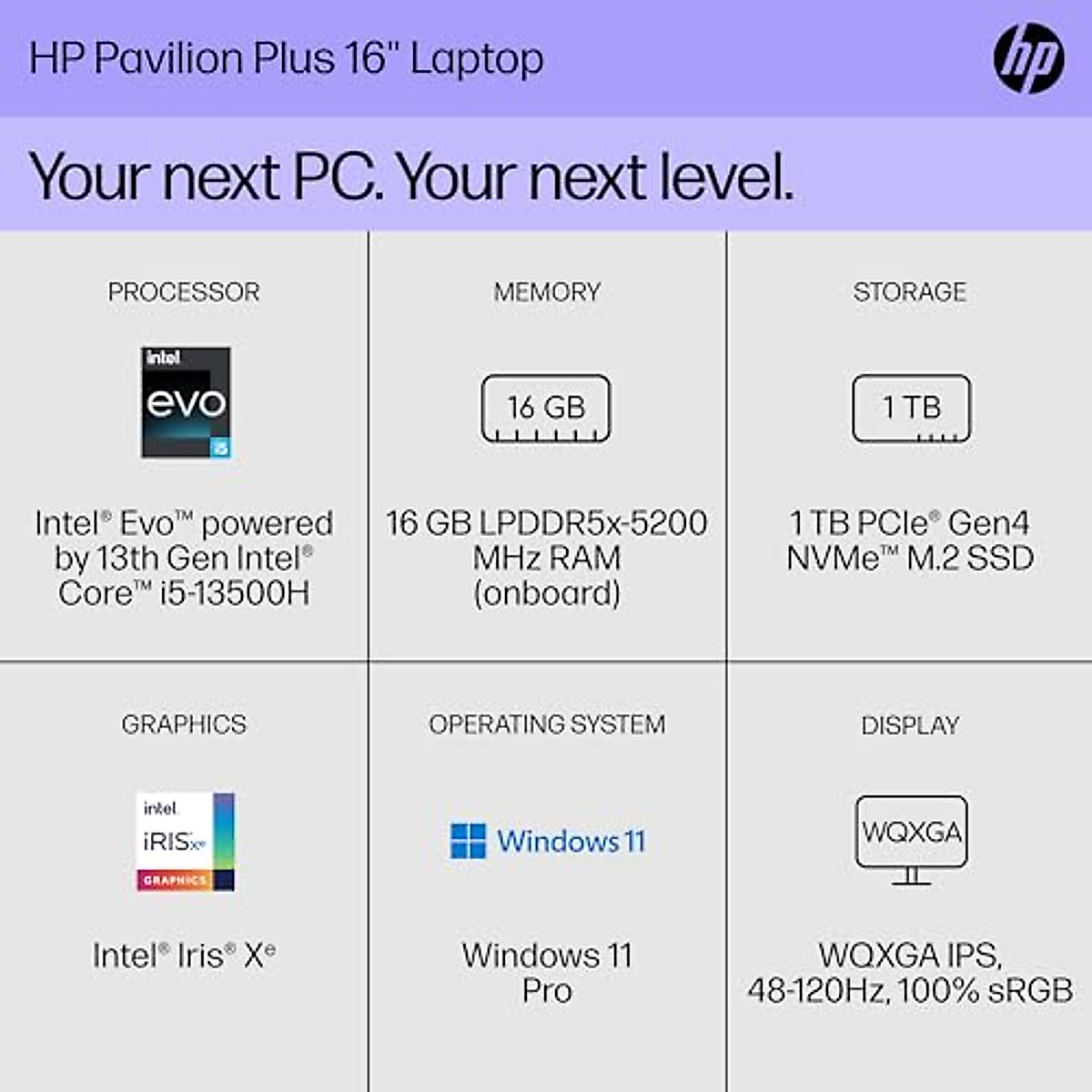 HP Pavilion Plus 16 inch Laptop, WQXGA Display, Intel Evo Powered by 13th Generation Intel Core i5-13500H, 16 GB RAM, 1 TB SSD, Intel Iris Xe Graphics, Windows 11 Pro, 16-ab0000nr (2023)