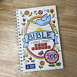 Large Print Bible Word Search Puzzle Book: Over 200 Puzzles to Complete with Solutions - Include Spiral Bound / Lay Flat Design and Large to ... for Inspirational Word Finds (Brain Busters)