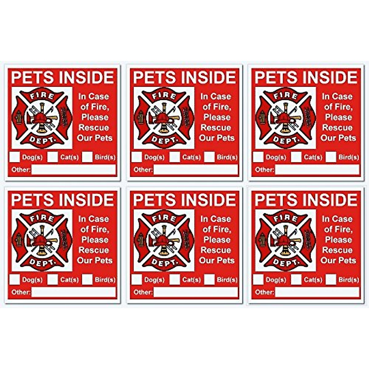 6 Pets Inside Red Safety Alert Warning Window Door Stickers; in Fire or Emergency They Notify Rescue Personnel to Save Pet; 3 X 3 Inches