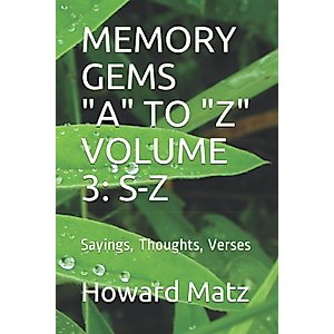 MEMORY GEMS "A" TO "Z" VOLUME 3: S-Z: Sayings, Thoughts, Verses (MEMORY GEMS FROM "A" TO "Z")