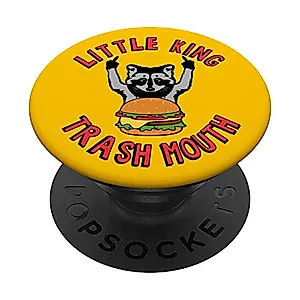 Little King Trash Mouth Racoon Burgers Lover Biggest Fan PopSockets Swappable PopGrip