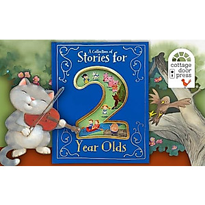 A Collection of Stories for 2 Year Olds