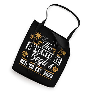 Retired Est 2023 Retirement Party The Adventure Begins Beach Tote Bag