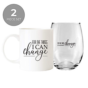 For The Things I Can And Cannot Change Coffee Mug And Stemless Wine Glass Gift Set/Funny Sarcastic Cup Combo/Humorous Beverage Present