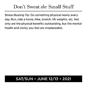 Don't Sweat the Small Stuff. . . 2021 Day-to-Day Calendar