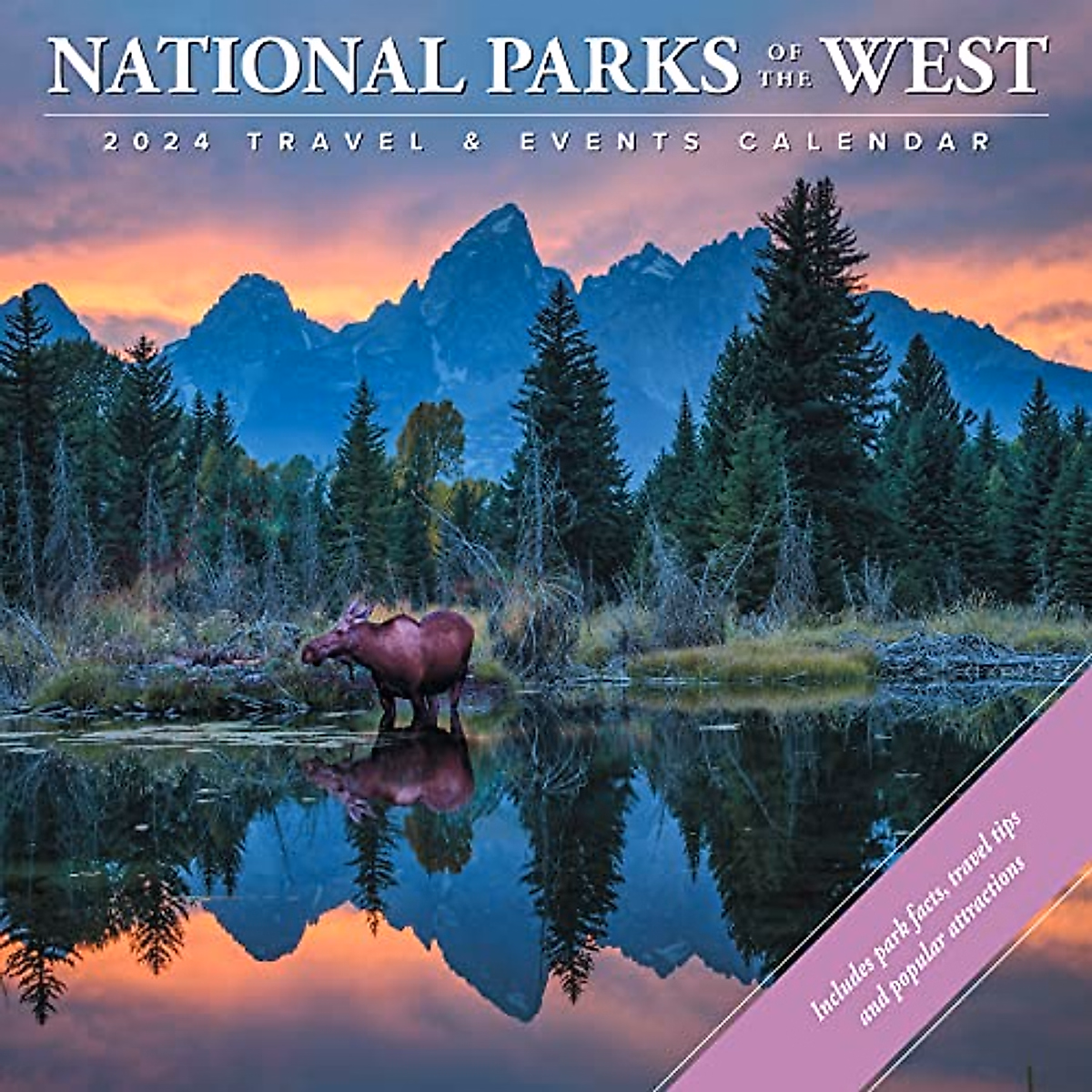 National Parks of the West 2024 Calendar