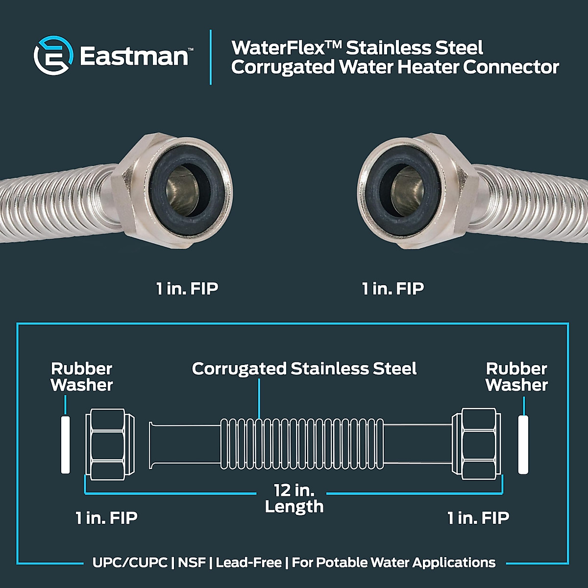 Eastman 12 Inch WaterFlex Water Heater Connector, 1 Inch FIP x 1 Inch FIP, Stainless Steel Corrugated Water Heater Supply Line, 447512