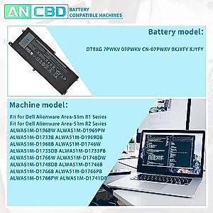 ANCBD DT9XG Laptop Battery for Dell Alienware Area-51m R1 R2 D1968W D1968B D1969PW D1733B D1746W D1735DB D1733PB D1766W D1748DW D1746B D1766B D1741DB Series 07PWKV 0KJYFY (11.4V 90Wh)