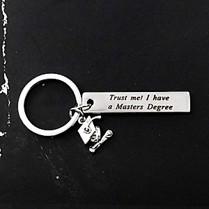 Meiligo Graduation Gift Jewelry College Grad Gift Keychain Trust me I Have a Masters Degree Keychain Masters Degree Gift for Her and Him (Masters Degree Keychain)