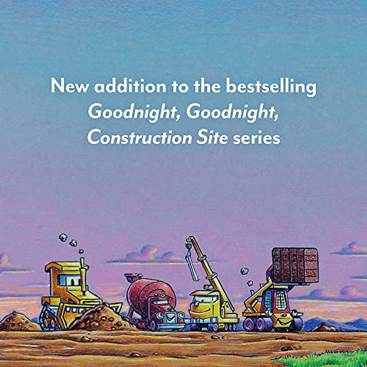 Construction Site: Taking Flight! (Goodnight, Goodnight, Construc)