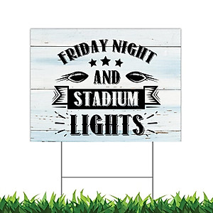 Garden Lawn Sign Friday Night and Stadium Lights Corrugated Yard Sign Funny Housewarming Gift Motivational Quotes for Garage Sales Rent Open House Construction 18"x24"