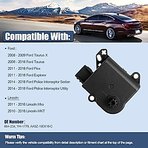 604-234 HVAC Blend Door Actuator Replacement for Ford Explorer & Flex 2011-2018, Ford Taurus 2008-2018, Lincoln MKT 2010-2018, Replaces# AA5Z-19E616-C, YH-1779