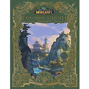 World of Warcraft: Exploring Azeroth: Pandaria (Exploring Azeroth, 4)