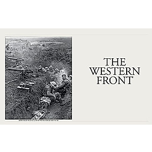 World War I Illustrated Atlas: Campaigns, Battles & Weapons from 1914 to 1918