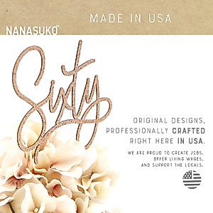 NANASUKO Modern Cursive 60th Birthday Cake Topper - sixty - Double Sided Rose Gold Glitter - Premium Quality Made in USA