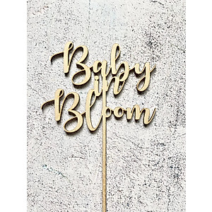 Baby In Bloom Wood Cake Topper, Personalized Cake Topper, Customized Spring Baby Shower Cake Topper, First Birthday Cake Topper