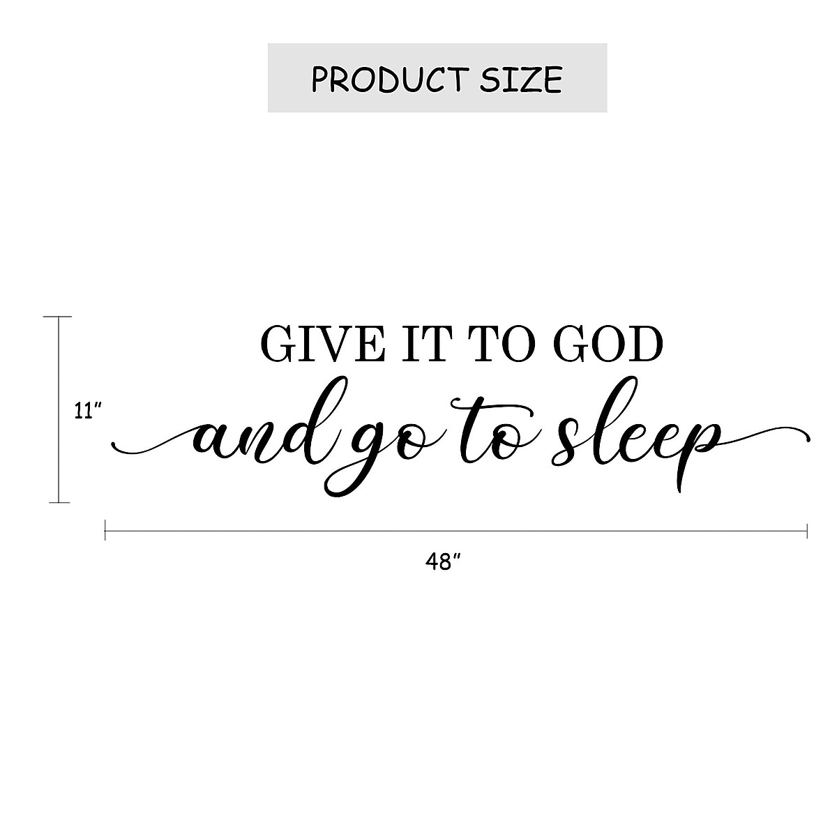 Give it to God and Go to Sleep Sign - Bedroom Wall Decor Above Bed, Christian Biblical Wall Decor Decals Over The Bed Wall Decor for Bedroom 48''×11'' Large Wall Art for Bedroom Picture Decals