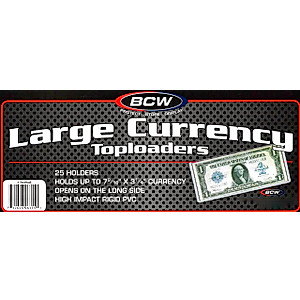 (25) Clear US Currency Topload Holder Protector for Large Older Bills By BCW