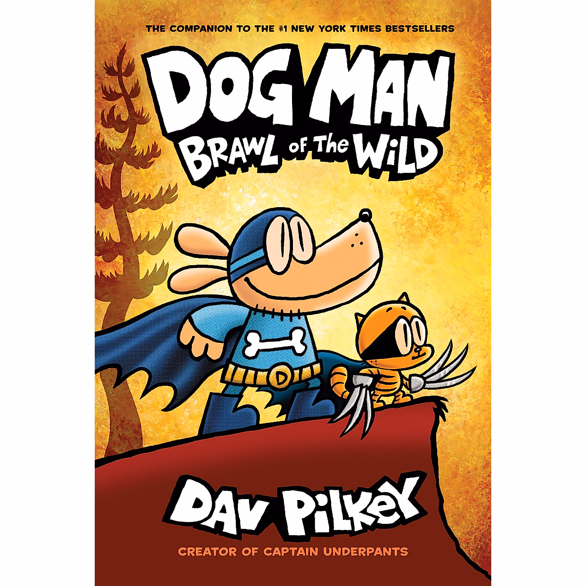 Dog Man: Brawl of the Wild: From the Creator of Captain Underpants (Dog Man #6)