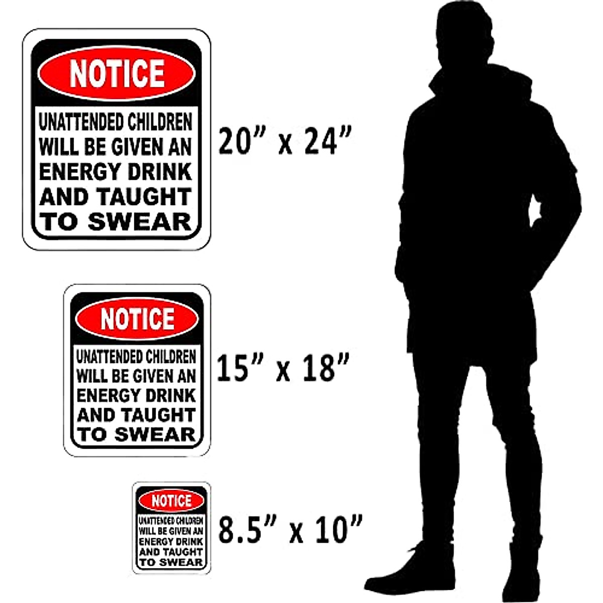 Unattended Children Will Be Given An Energy Drink and Taught to Swear Sign - Funny Room Decor for Home Bar & Man Cave, Metal Wall Art, Wall Decor - Aluminum Composite Indoor Outdoor Signs - 8.5" x 10"