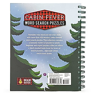 Cabin Fever Word Search Puzzles: Multi-Level Spiral-Bound Puzzle Word Search Book for Adults Including More Than 450 Variety Puzzles (Part of the Brain Busters Puzzle Collection)