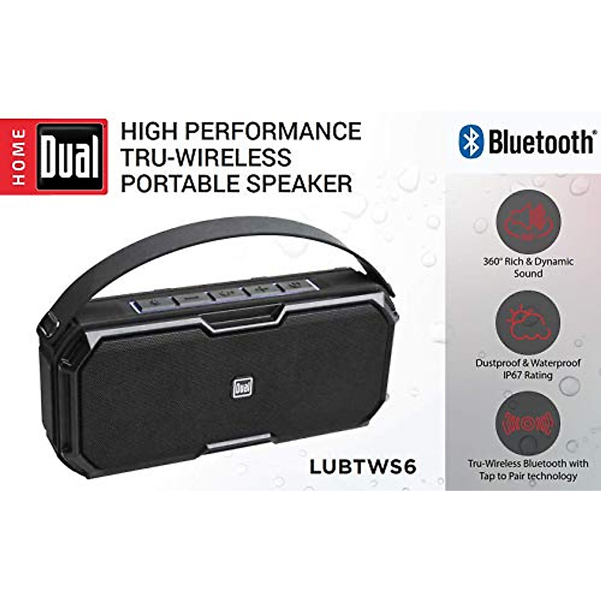 Dual Electronics LUBTWS6 Wireless Portable Bluetooth Speaker, TruWireless Bluetooth Stereo, Waterproof & Dustproof IP67, 360 Degree Rich Dynamic Sound, 100ft Wireless Range, 15 Hour Playtime