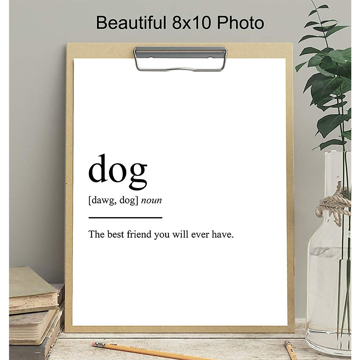 Dog Definition - Unframed Wall Art Print Typography - Makes a Great Gift for Dog Owners - Funny Home Decor - Ready to Frame (8x10) Photo